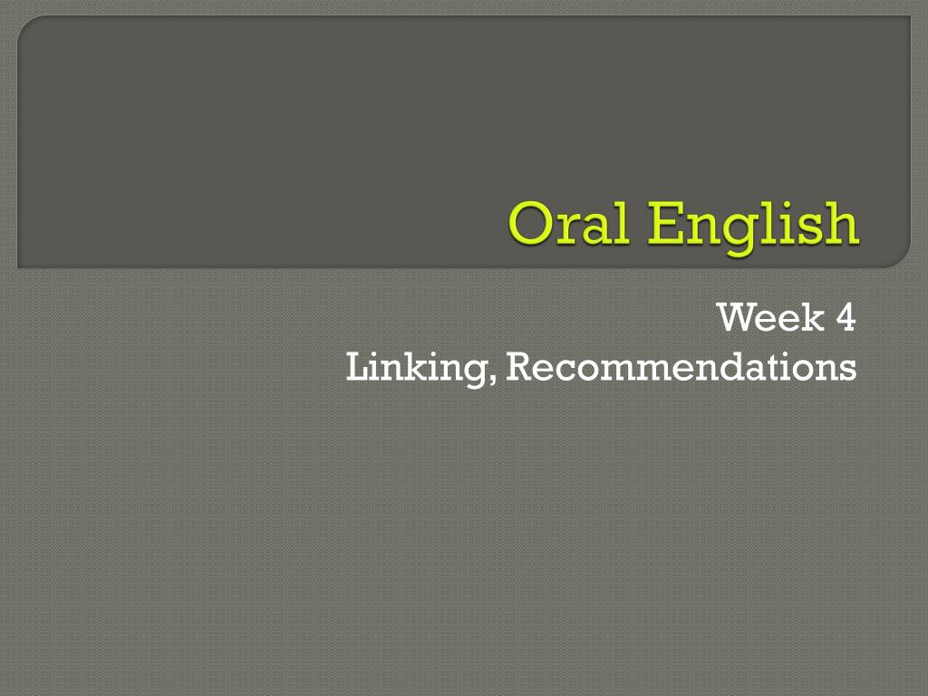 PPT - Oral English PowerPoint Presentation, free download - ID:2440401