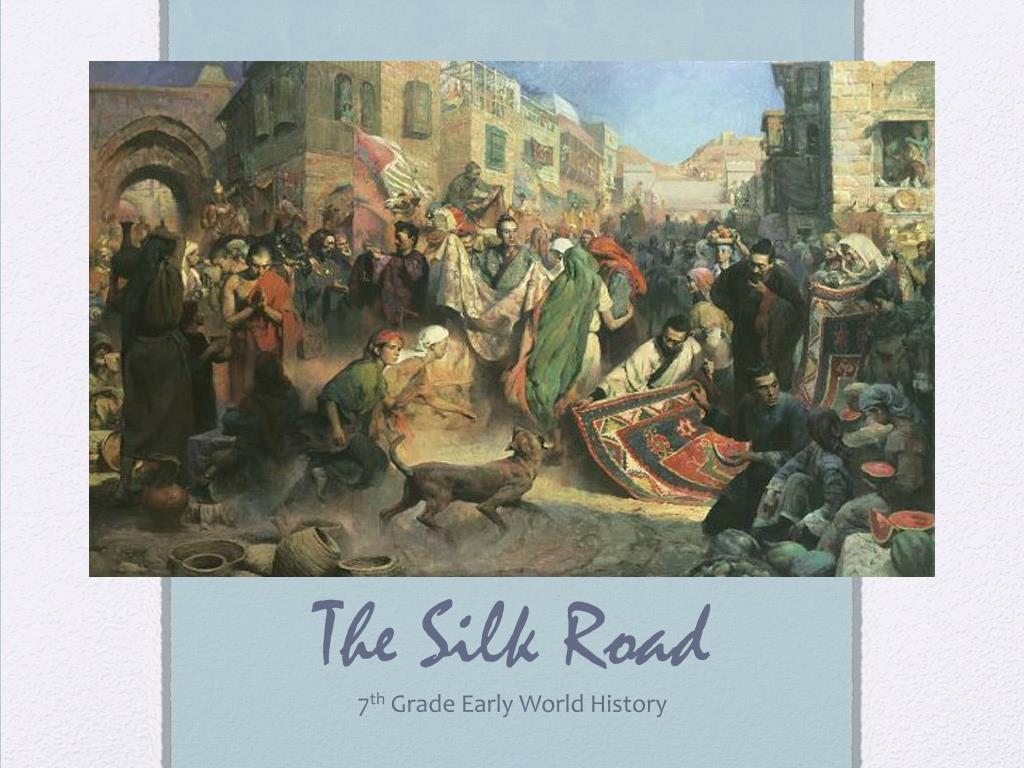 PPT - The Silk Road PowerPoint Presentation, free download - ID:2440471