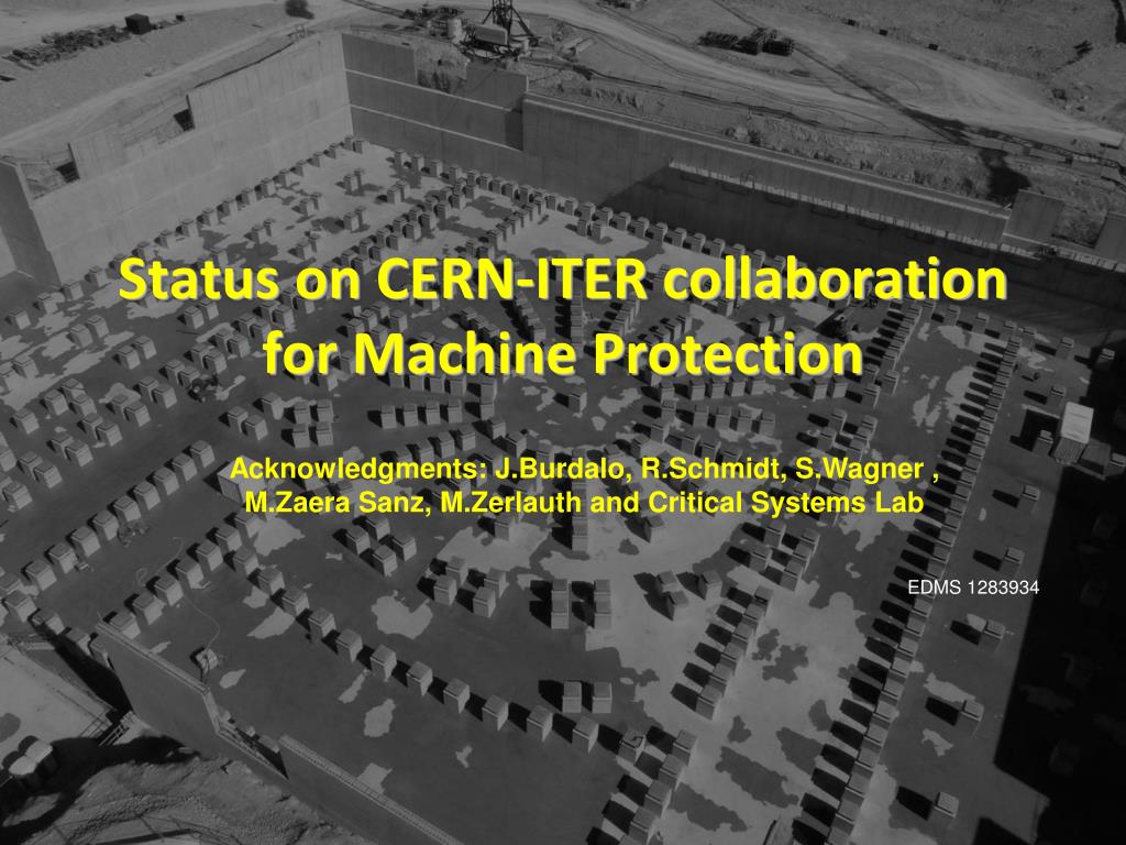 PPT - CERN-ITER Collaboration on Machine Protection Systems: Overview ...
