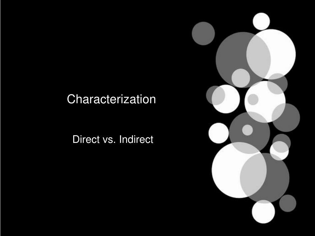 PPT - Characterization PowerPoint Presentation, free download - ID:2442113