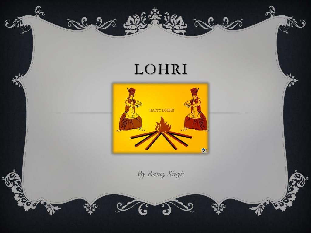 PPT - Lohri PowerPoint Presentation, free download - ID:2442479
