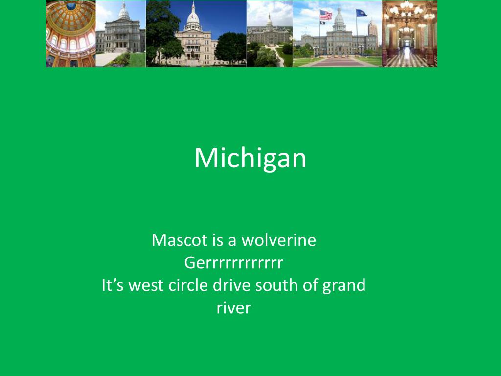 PPT - Michigan PowerPoint Presentation, free download - ID:2442480