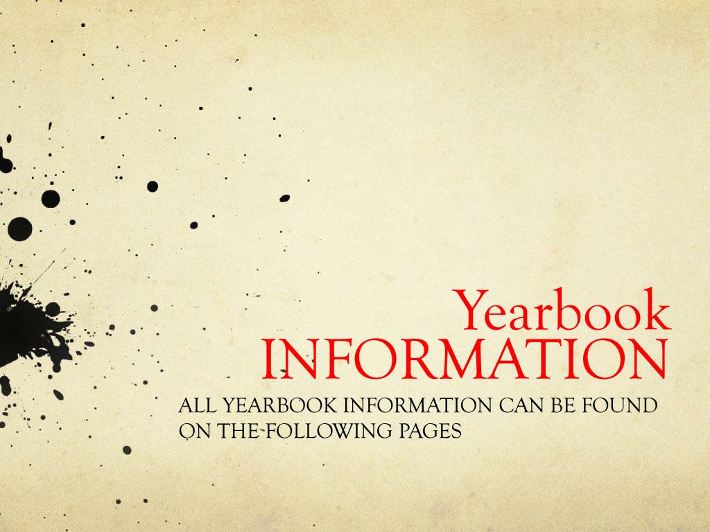 PPT - Yearbook INFORMATION PowerPoint Presentation, free download - ID ...