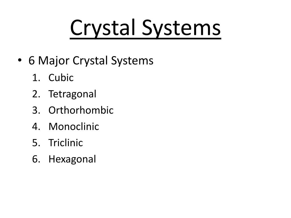 PPT - Crystal Systems PowerPoint Presentation, free download - ID:2443339