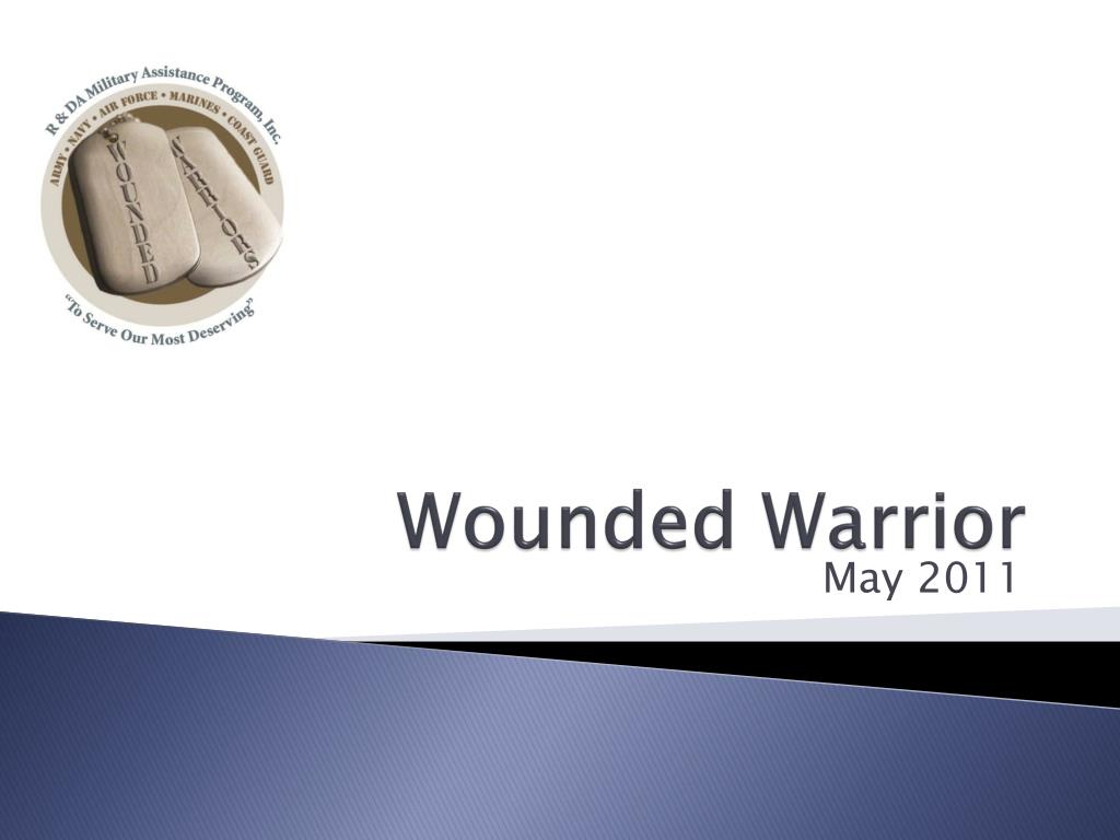 PPT - Wounded Warrior PowerPoint Presentation, free download - ID:2444447