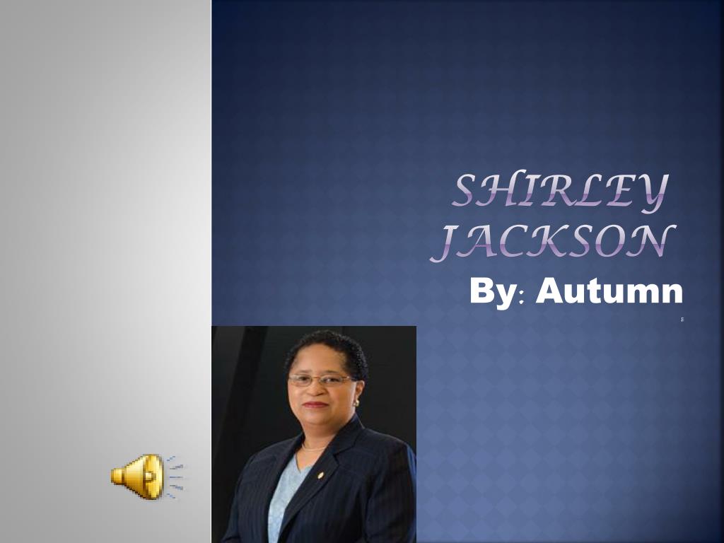 PPT - Shirley Jackson PowerPoint Presentation, free download - ID:2444625