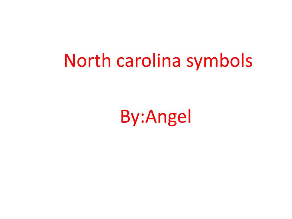 PPT - North carolina symbols PowerPoint Presentation, free download ...