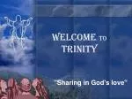PPT - GOD IN THREE PERSONS: THE TRINITY PowerPoint Presentation, free ...