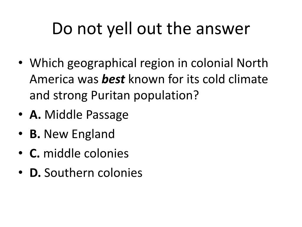PPT - Do not yell out the answer PowerPoint Presentation, free download ...