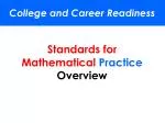 PPT - Kindergarten through Grade Twelve Standards for Mathematical ...