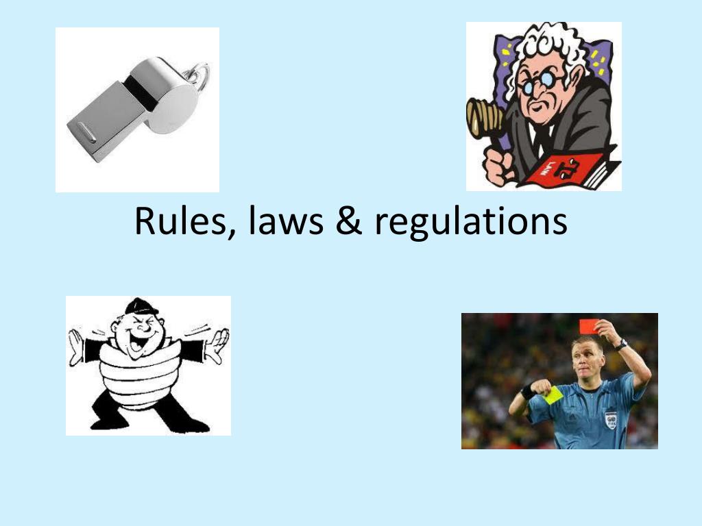 PPT - Rules, laws & regulations PowerPoint Presentation, free download ...