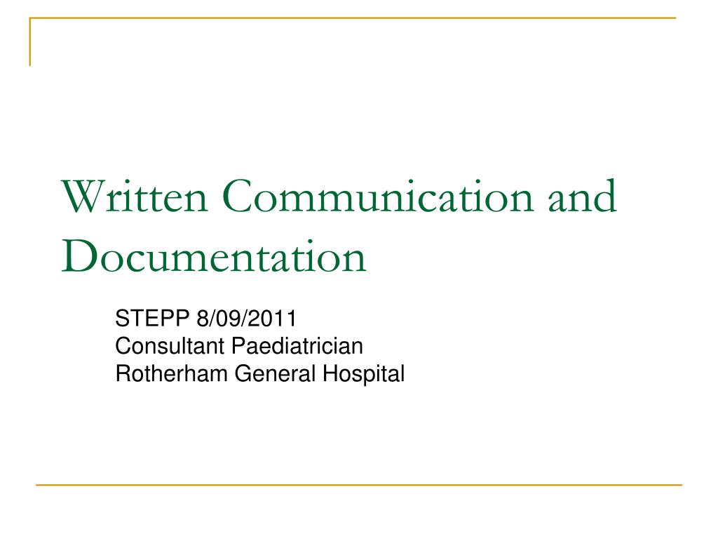 PPT - Written Communication and Documentation PowerPoint Presentation ...