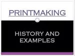 PPT - Printmaking PowerPoint Presentation, free download - ID:1863340