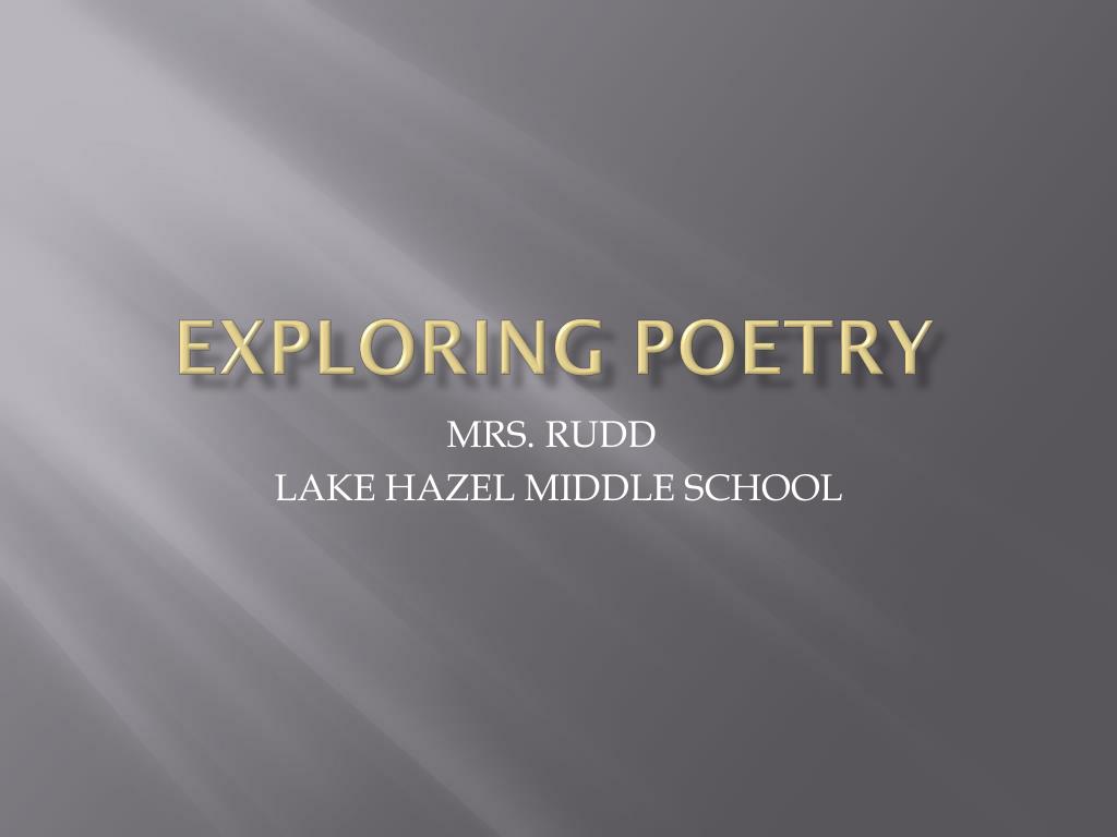 PPT - EXPLORING POETRY PowerPoint Presentation, free download - ID:2446430
