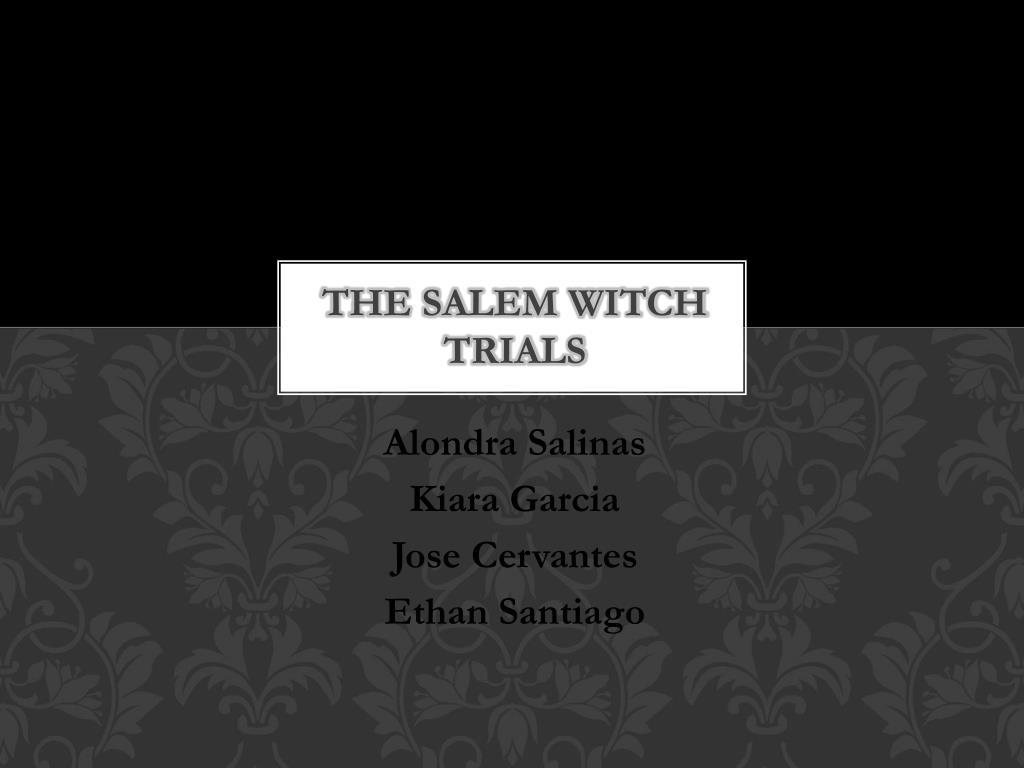 PPT - The Salem Witch Trials PowerPoint Presentation, free download ...