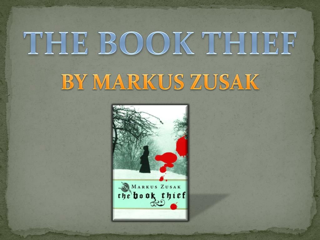 PPT - THE BOOK THIEF PowerPoint Presentation, free download - ID:2448861