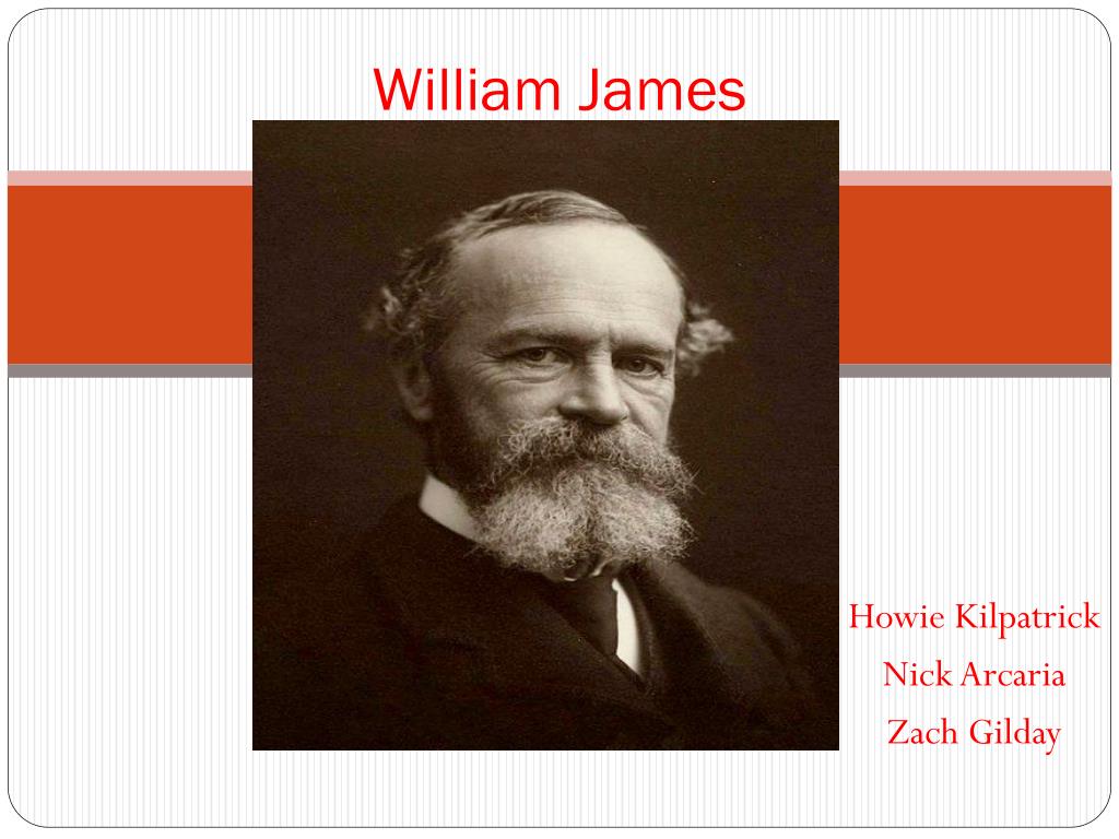 PPT - William James PowerPoint Presentation, free download - ID:2449287