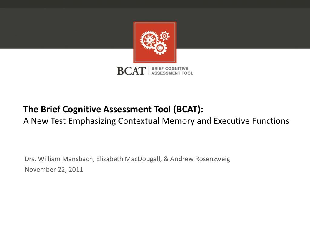 PPT - The Brief Cognitive Assessment Tool (BCAT): PowerPoint ...