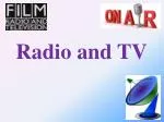 PPT - Radio and TV PowerPoint Presentation, free download - ID:4744203