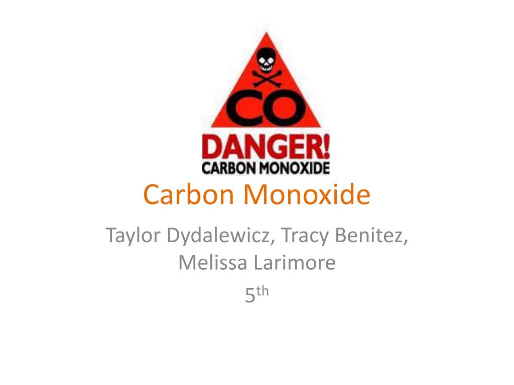PPT - Carbon Monoxide PowerPoint Presentation, free download - ID:2450528