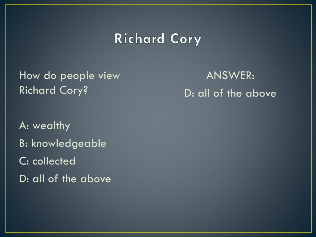 PPT - Richard Cory PowerPoint Presentation, free download - ID:2450674