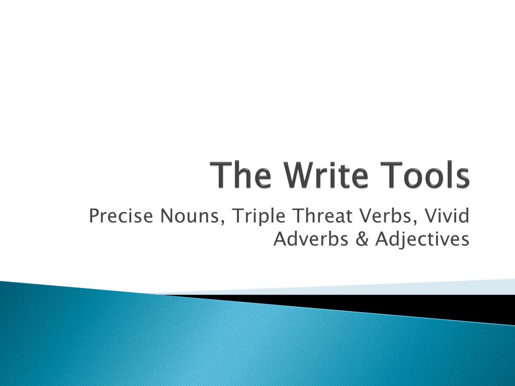 PPT - The Write Tools PowerPoint Presentation, free download - ID:2450965