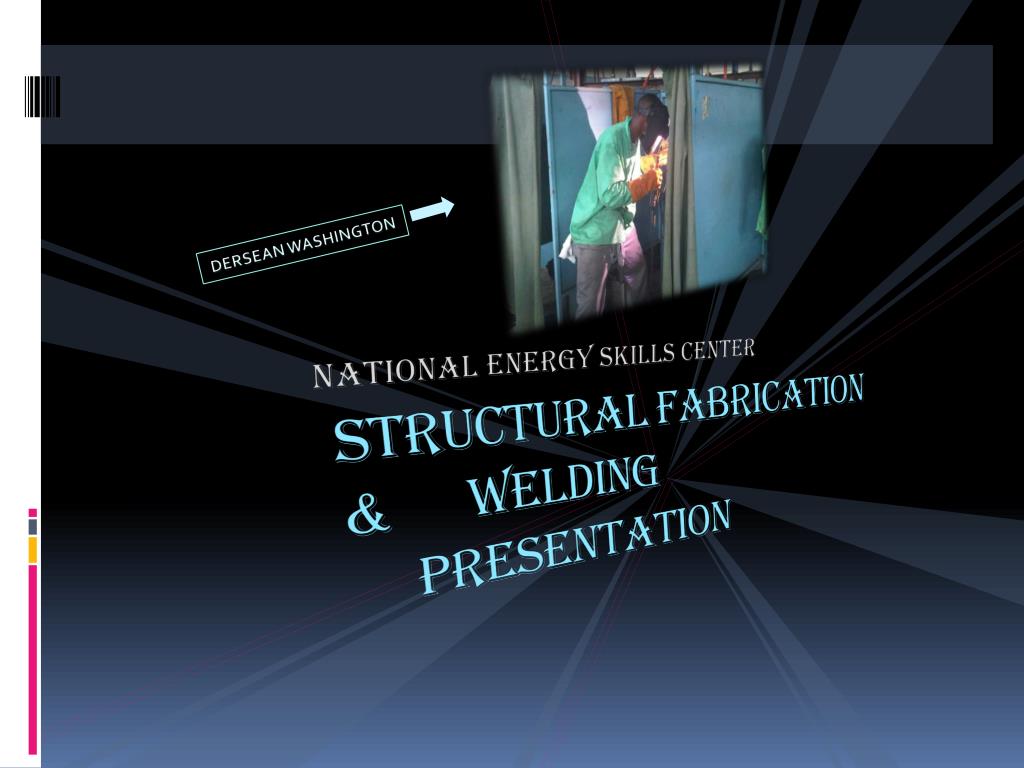 PPT - STRUCTURAL FABRICATION & WELDING PRESENTATION PowerPoint ...