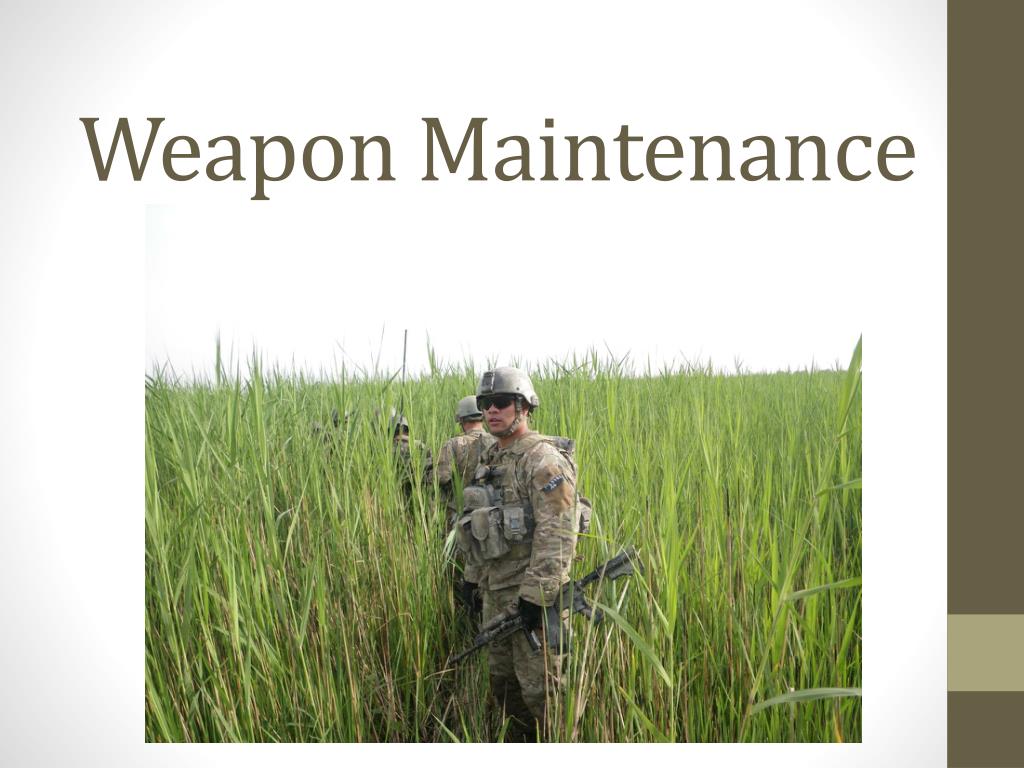 PPT - Weapon Maintenance PowerPoint Presentation, free download - ID ...