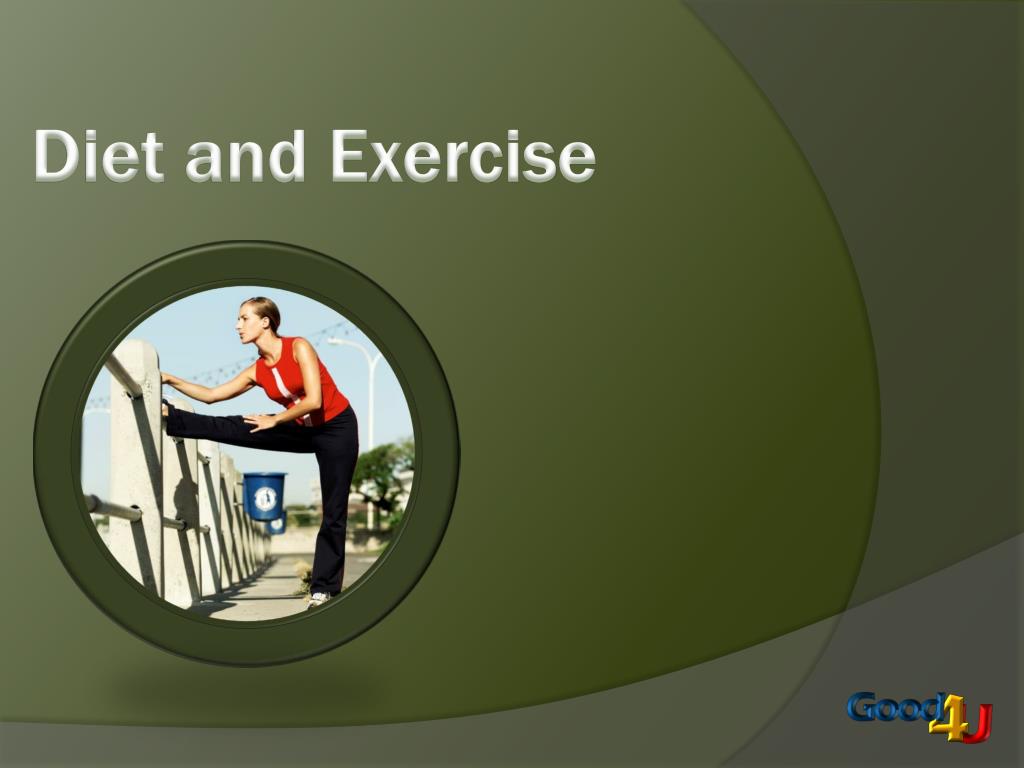 PPT - Diet and Exercise PowerPoint Presentation, free download - ID:2453386