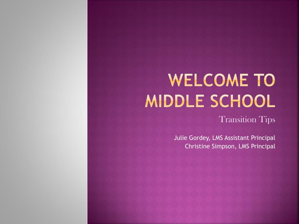 PPT - Welcome to middle school PowerPoint Presentation, free download ...
