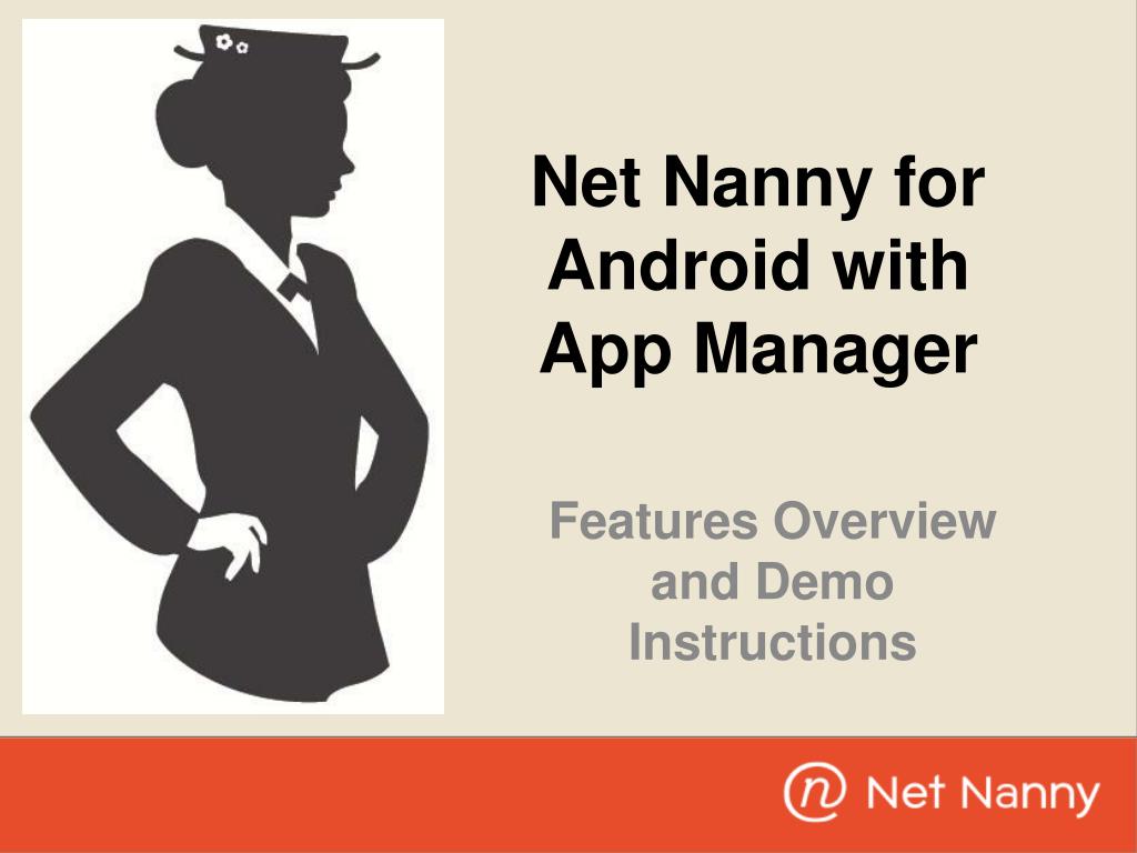 PPT - Net Nanny for Android with App Manager PowerPoint Presentation ...