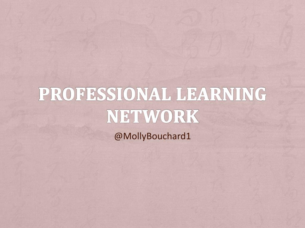 PPT - Professional Learning Network PowerPoint Presentation, free ...