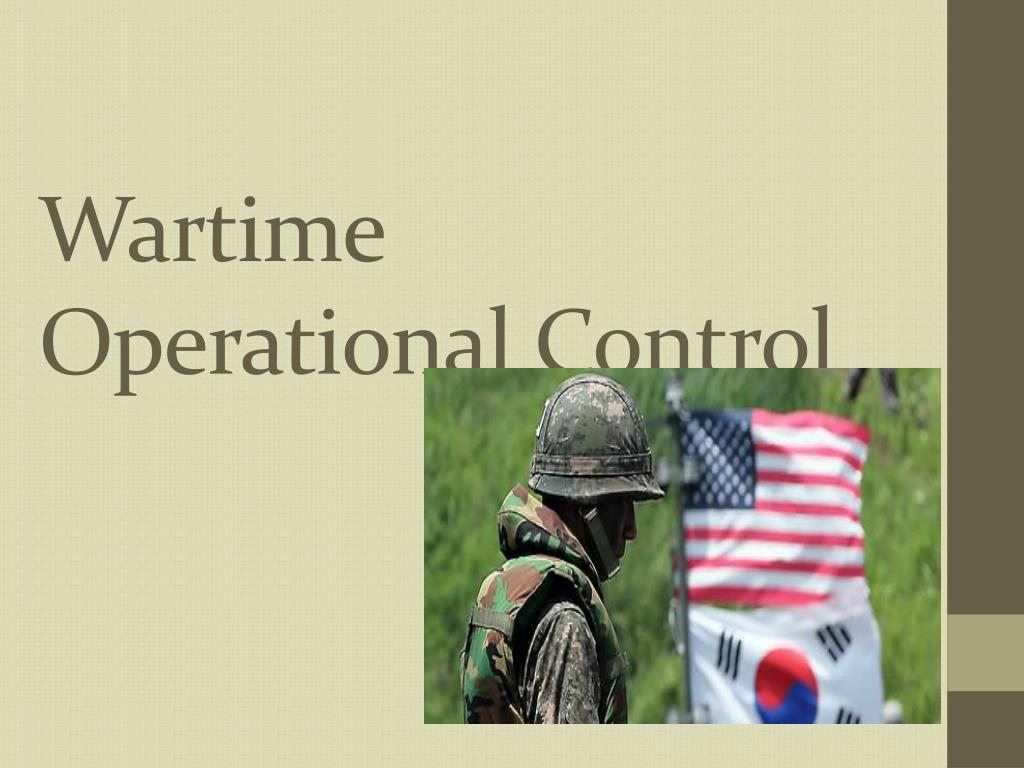 PPT - Wartime Operational Control PowerPoint Presentation, free ...