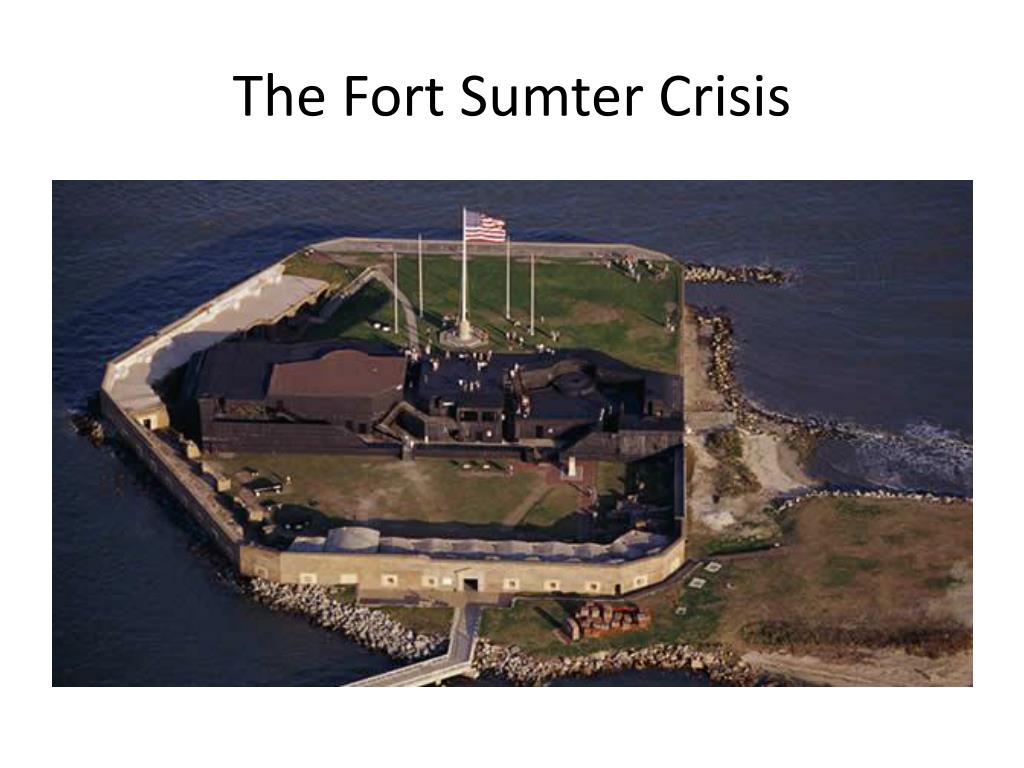 PPT - The Fort Sumter Crisis of 1860: Prelude to Civil War PowerPoint ...