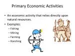 PPT - Economic Activities PowerPoint Presentation, free download - ID ...