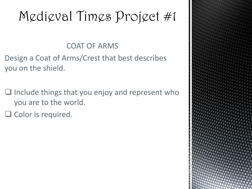 PPT - Medieval Times Project #1 PowerPoint Presentation, free download ...