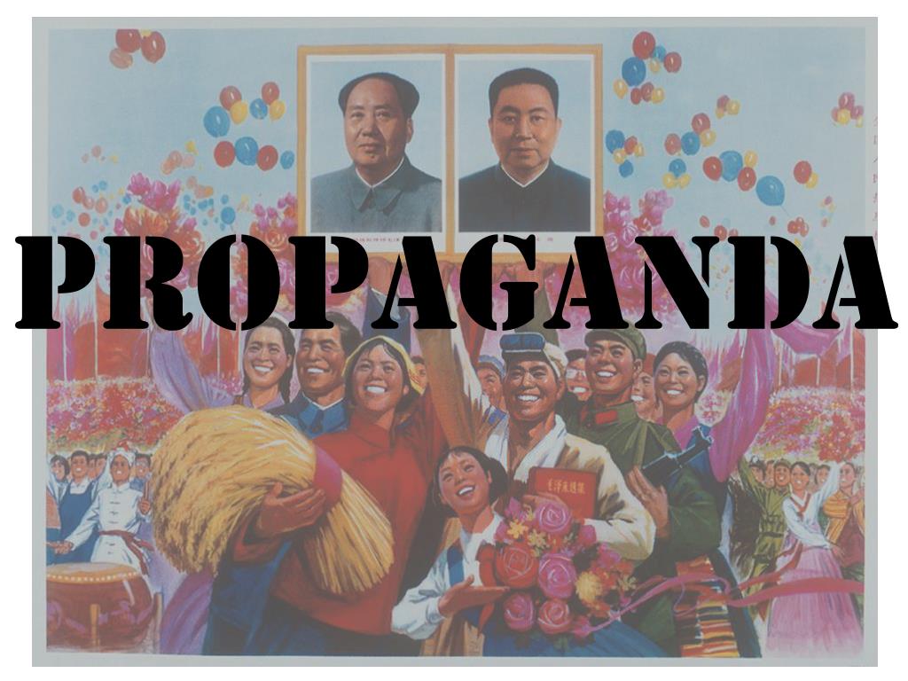 PPT - PROPAGANDA PowerPoint Presentation, free download - ID:2459527