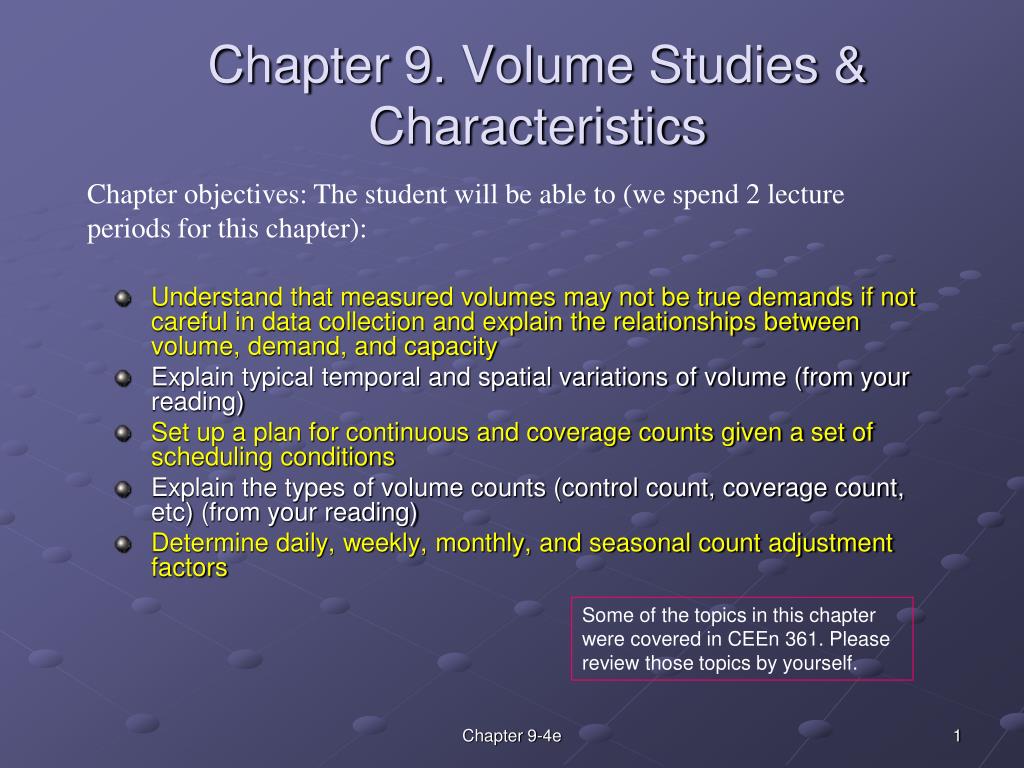 PPT - Chapter 9. Volume Studies & Characteristics PowerPoint ...