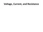 PPT - Current, voltage and resistance PowerPoint Presentation, free download - ID:2459966
