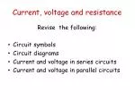 PPT - Electric Current Voltage Resistance PowerPoint Presentation, free download - ID:1844074