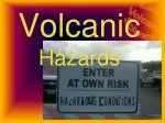PPT - Volcanic Hazards PowerPoint Presentation, free download - ID:308564