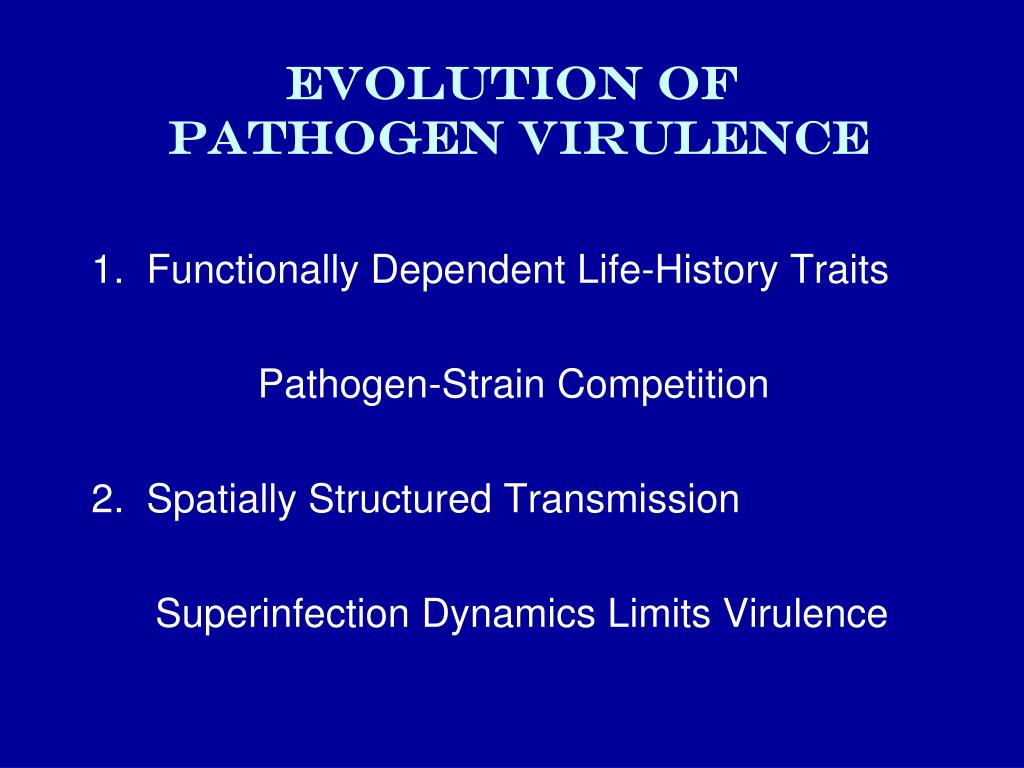 PPT - Evolution of Pathogen Virulence PowerPoint Presentation, free ...