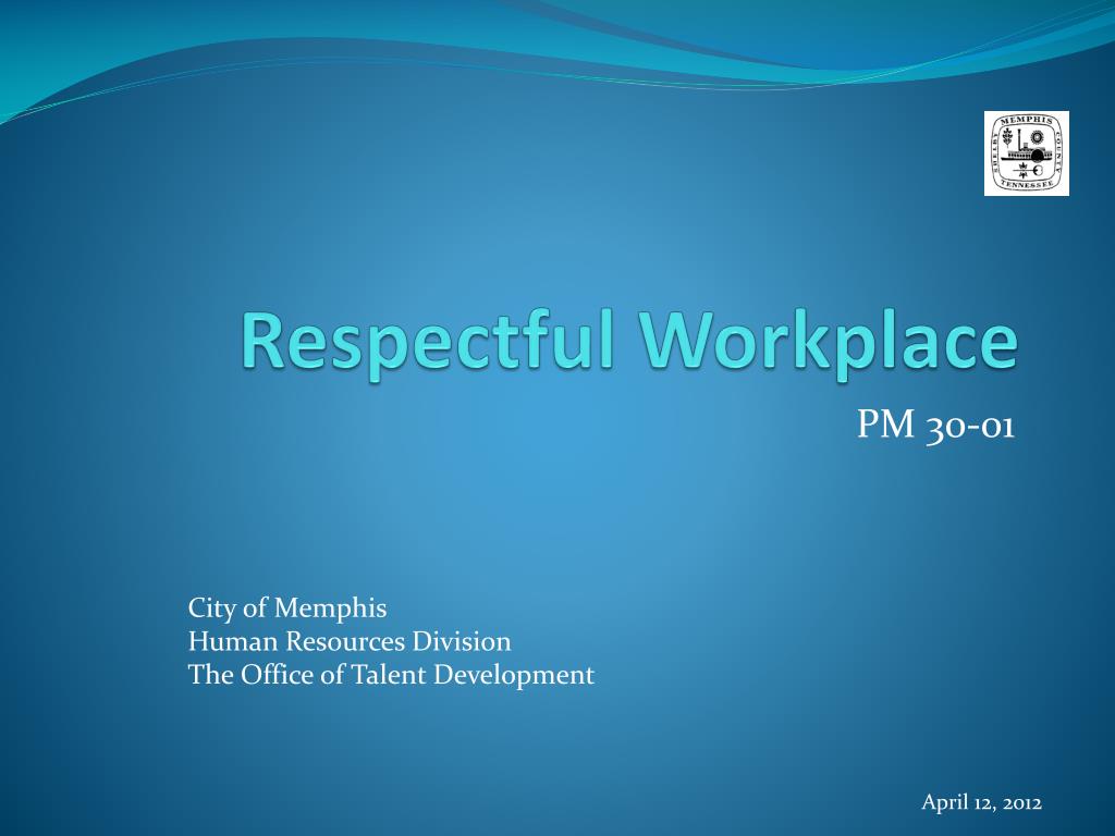 PPT - Respectful Workplace PowerPoint Presentation, free download - ID ...