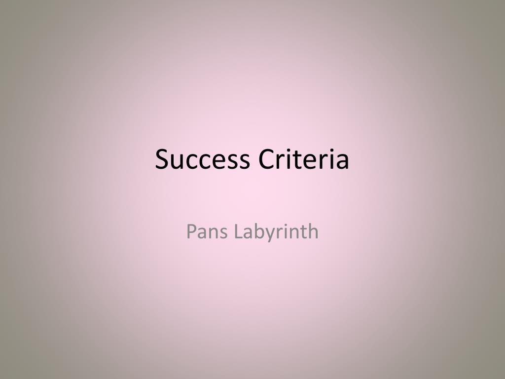 PPT - Success Criteria PowerPoint Presentation, free download - ID:2461438