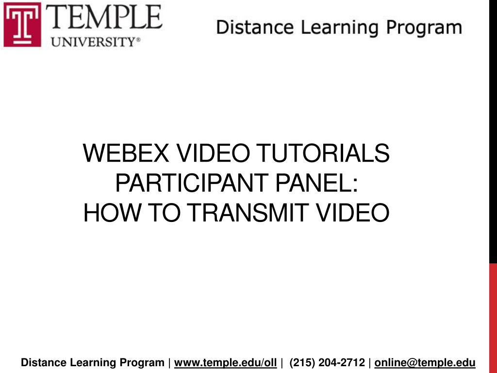 PPT - Webex Video Tutorials participant panel: How to Transmit Video ...