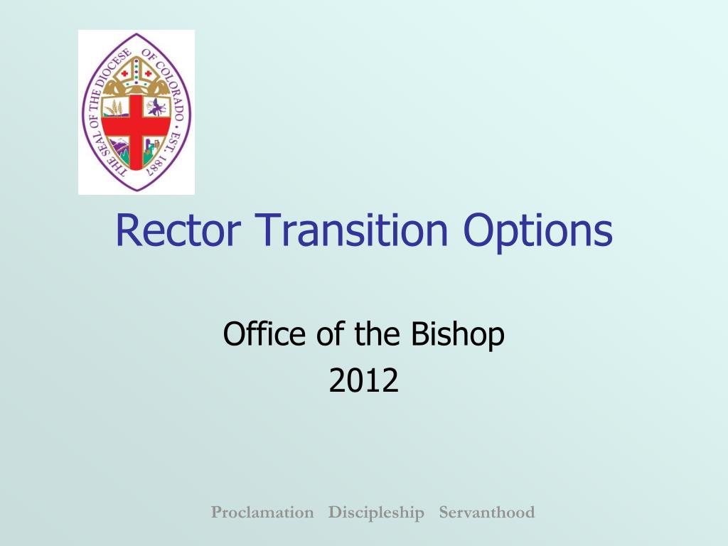 PPT - Proclamation & Discipleship: Navigating Rector Transition ...