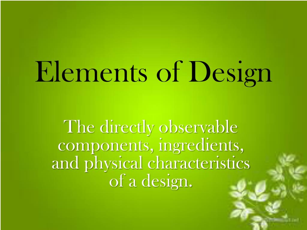 PPT - Elements of Design PowerPoint Presentation, free download - ID ...