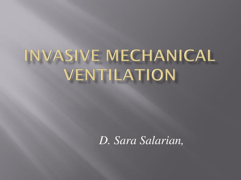PPT - Invasive Mechanical Ventilation PowerPoint Presentation, free ...