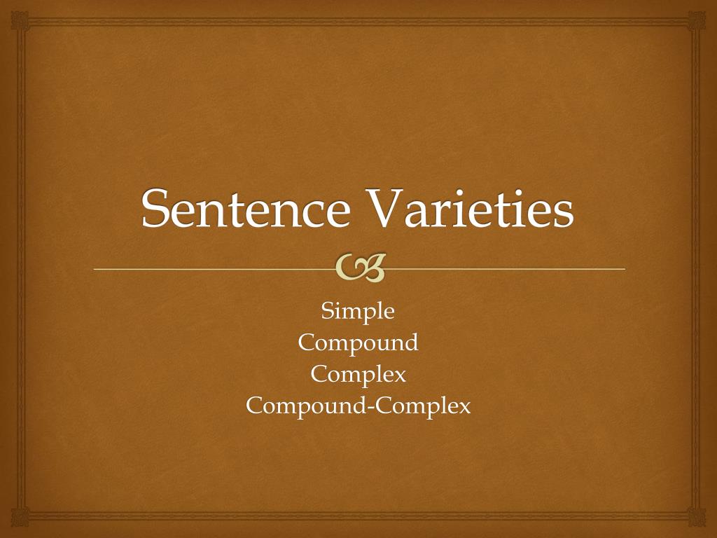 PPT - Sentence Varieties PowerPoint Presentation, free download - ID ...