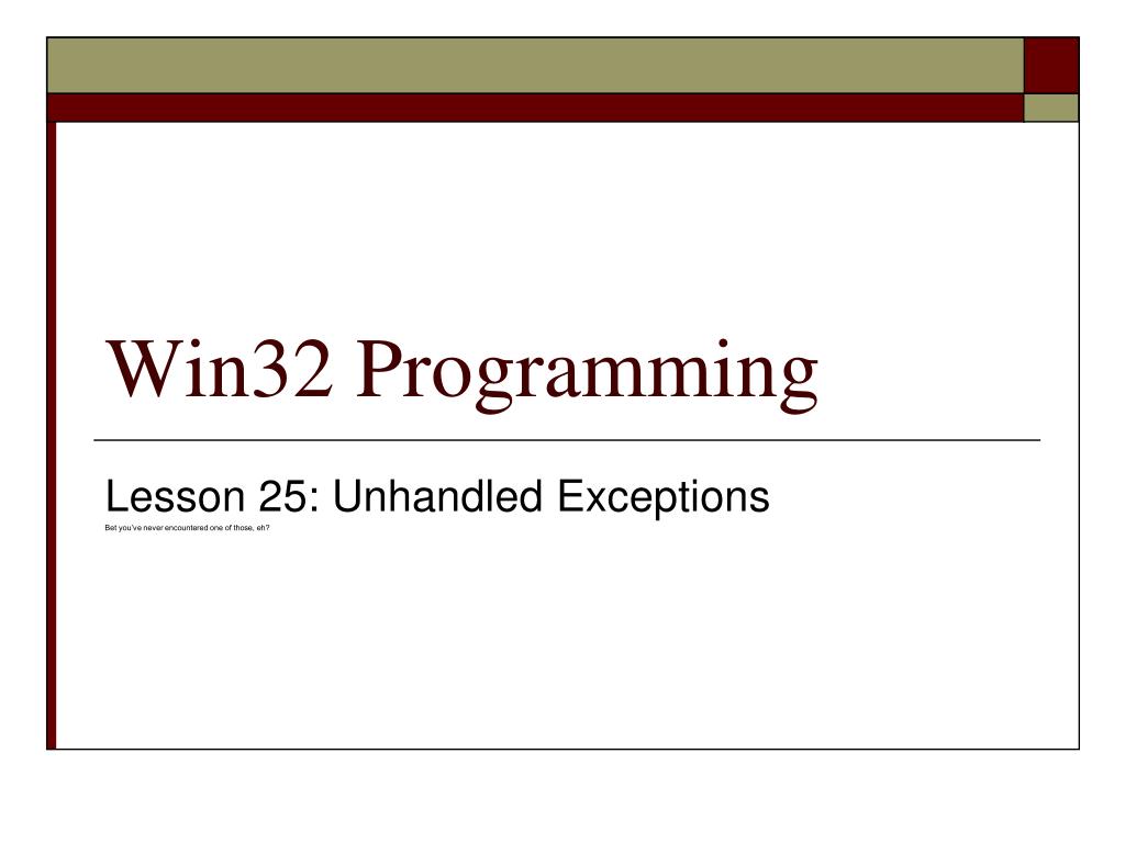 PPT - Win32 Programming PowerPoint Presentation, free download - ID:2464168